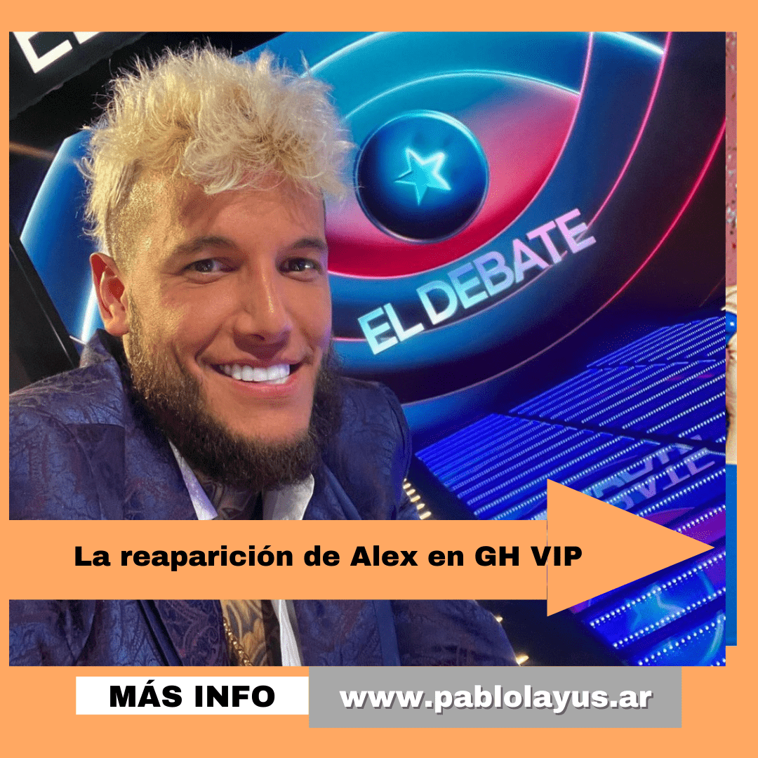 Alex Caniggia reapareció en Gran Hermano VIP de España | Pablo Layús