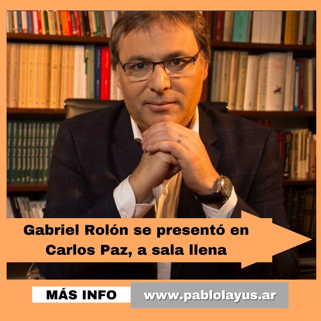 Gabriel Rolón se presentó en Carlos Paz, a sala llena | Pablo Layús