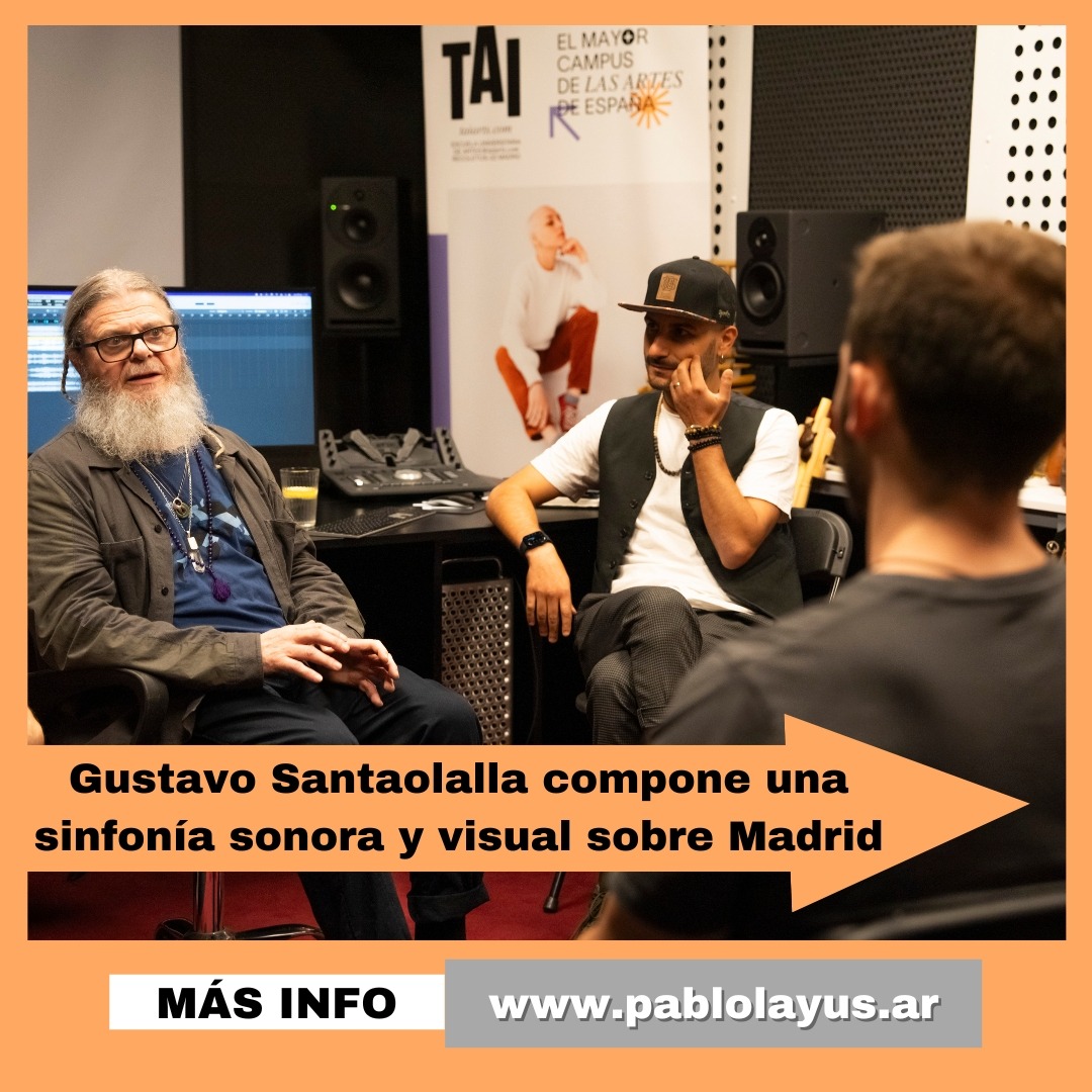 Gustavo Santaolalla compone una sinfonía sonora y visual sobre Madrid ...