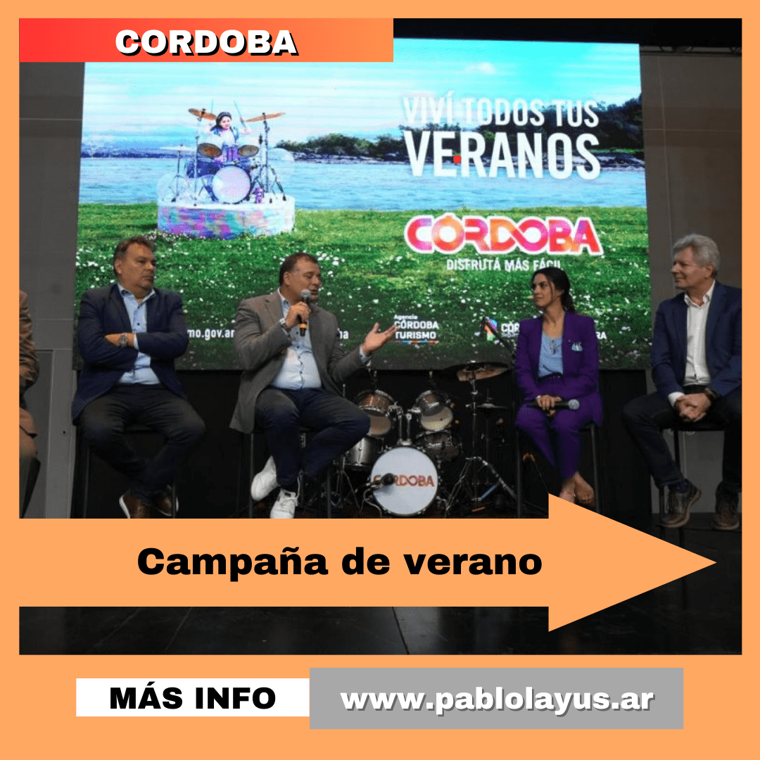 Córdoba lanzó su Campaña de Verano | Pablo Layús