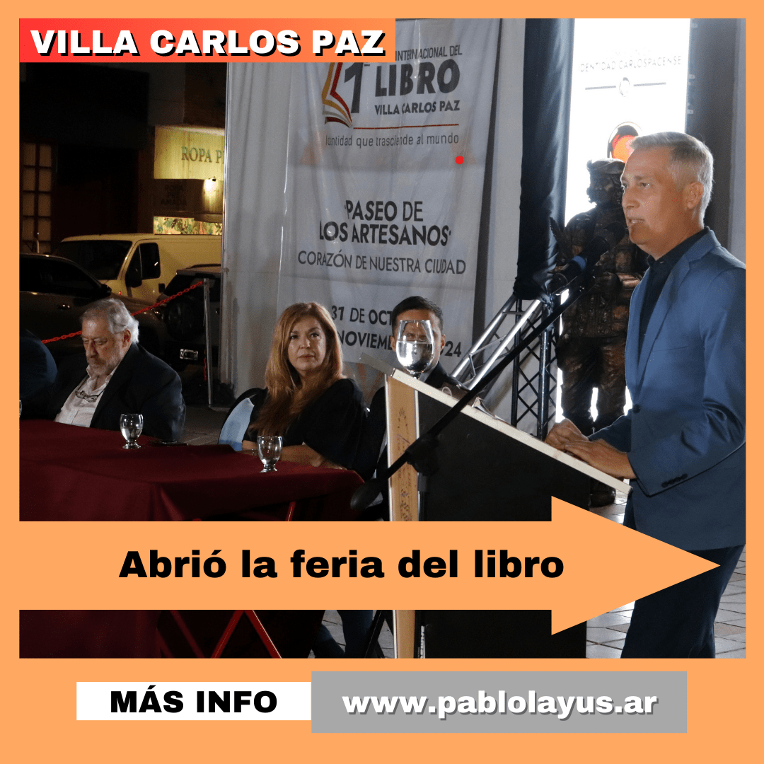 Abrió sus puertas la Feria Internacional del libro | Pablo Layús