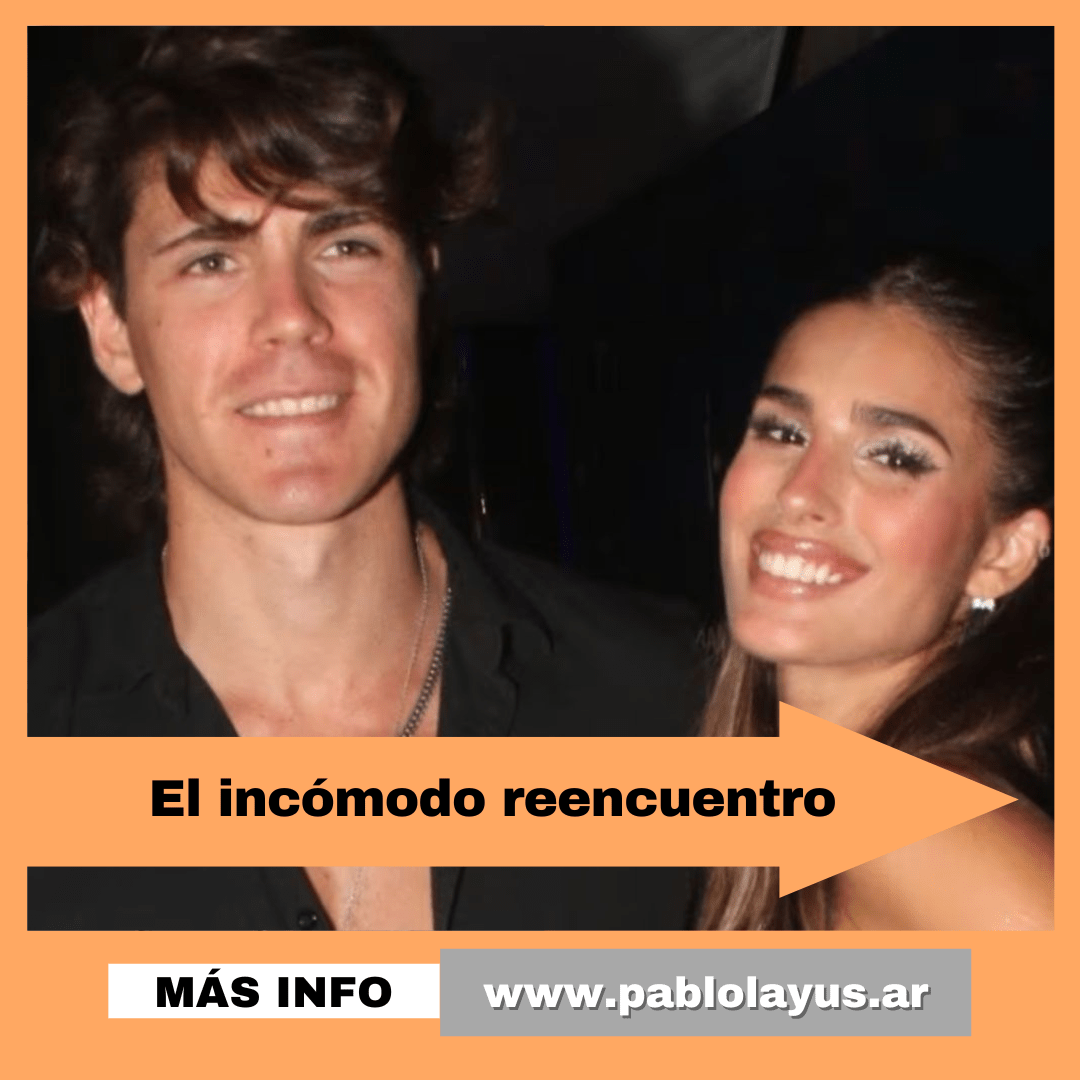 Así fue el tenso reencuentro de Julieta Poggio y Marcos Ginocchio ...