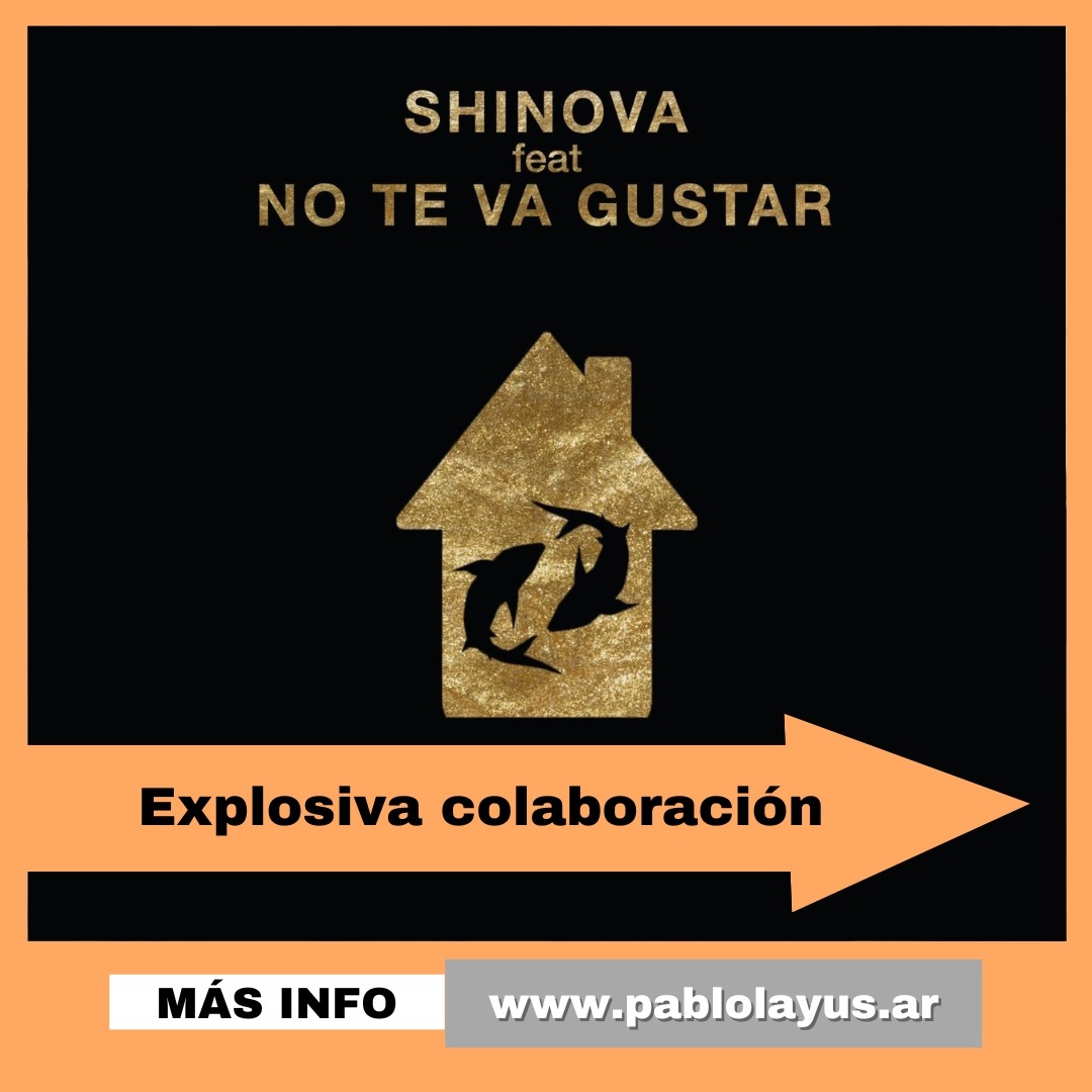 No Te Va Gustar une fuerzas con Shinova en una colaboración explosiva ...