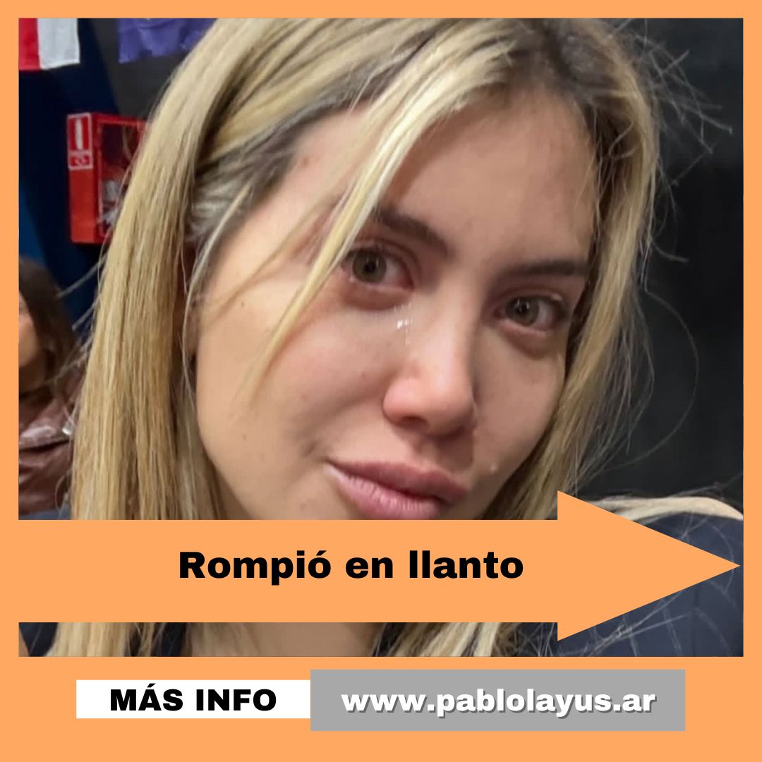 El llanto de Wanda Nara: “No puedo sentir más...” | Pablo Layús