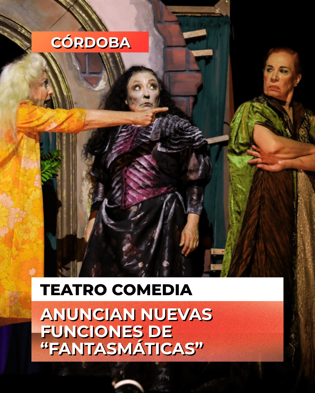 Fantasmáticas continúa en escena con funciones gratuitas en el Teatro ...