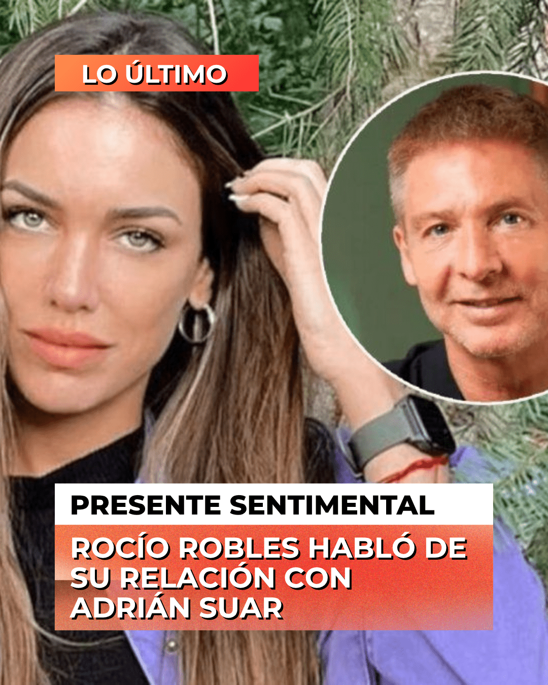 Rocío Robles detalló cómo viene su relación con Adrián Suar | Pablo Layús