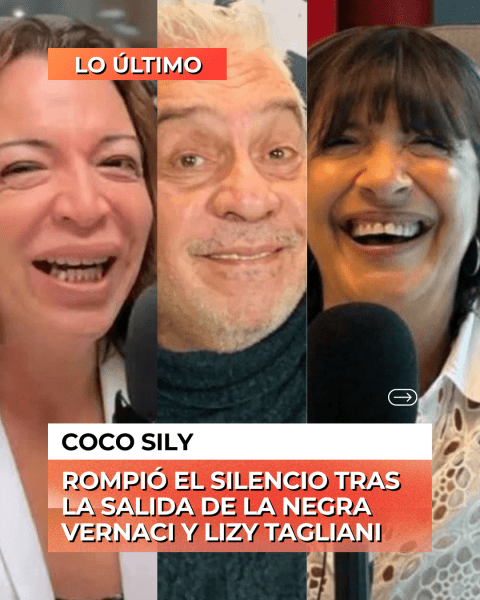 Coco Sily rompió el silencio tras la salida de la Negra Vernaci y Lizy ...